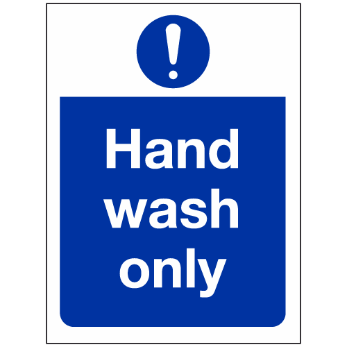 Hand wash only sign – Ref: hc24 – Safety Sign Warehouse