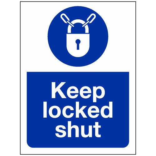 Keep locked shut sign – Ref: mec15e – Safety Sign Warehouse