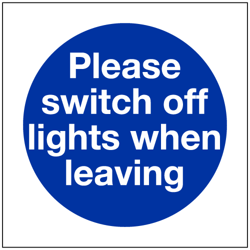 Please switch off lights when leaving sign – Ref: ms113 – Safety Sign ...