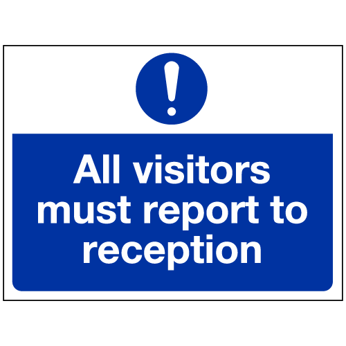 All visitors must report to reception sign – Ref: ms175 – Safety Sign ...