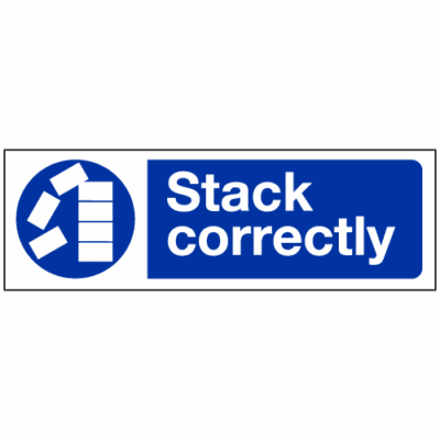 Stack correctly sign – Ref: ms31 - Safety Sign Warehouse