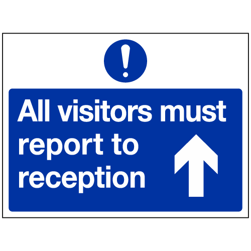 All visitors must report to reception arrow ahead sign – Ref: ms379 ...