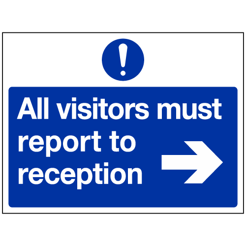 All visitors must report to reception arrow right sign – Ref: ms380 ...