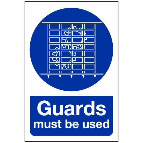 Guards must be used sign – Ref: ms81 – Safety Sign Warehouse