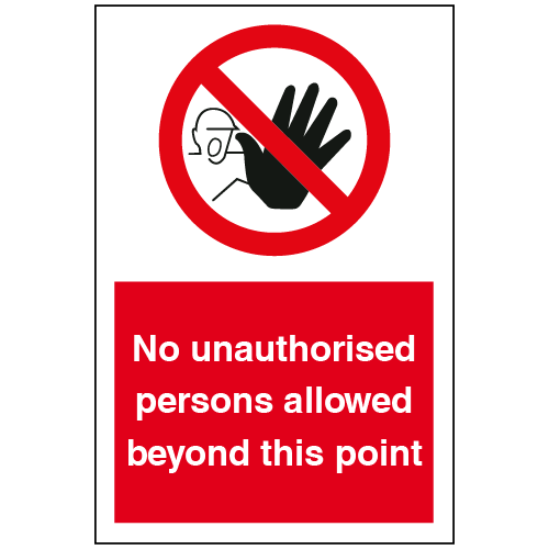 No Unauthorised persons sign – Ref: ps200 – Safety Sign Warehouse