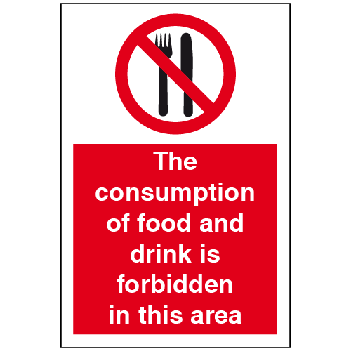 The consumption of food and drink is forbidden in this area sign – Ref ...