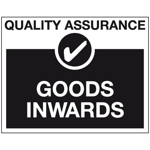Goods Inwards – Quality control sign – Ref: qs7 – Safety Sign Warehouse