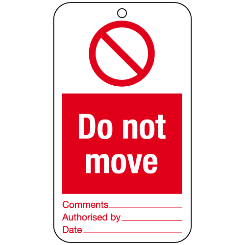 Do not move tie tag sign – Ref: tt763 – Safety Sign Warehouse