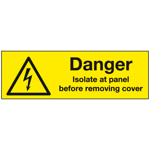Danger isolate at panel before removing cover labels (Pack of 10) sign ...