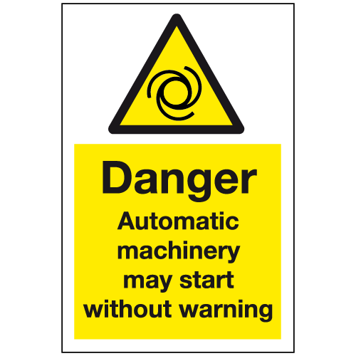 Danger automatic machinery may start without warning sign – Ref: ws358 ...