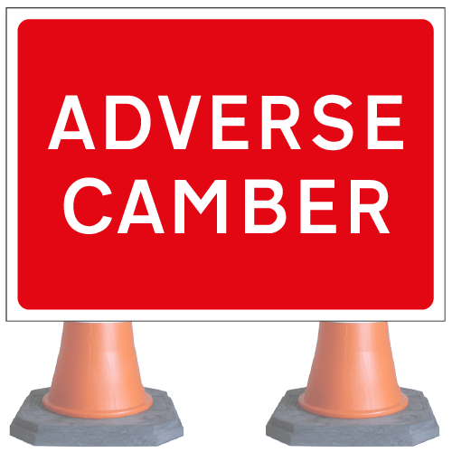 Adverse Camber Cone sign – cns 7010.1v1 (cone sold separately) – Safety ...