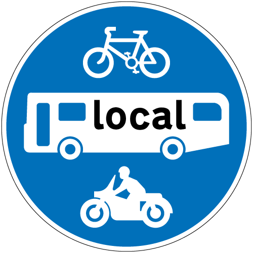 Local Buses, Cycles and Motorbikes Only sign – Ref: diag 953Av1 ...
