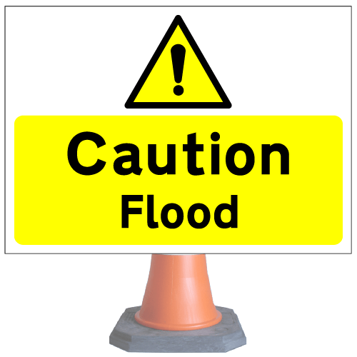 Caution Flood cone Sign – cns32 (cone sold separately) – Safety Sign ...
