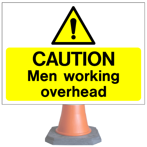 Caution Men working overhead cone sign – cns58 (cone sold separately ...
