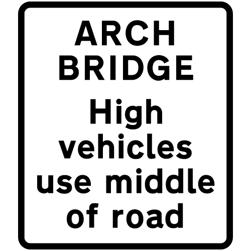 Arch bridge ahead suppl. Diag 531.2 – Safety Sign Warehouse