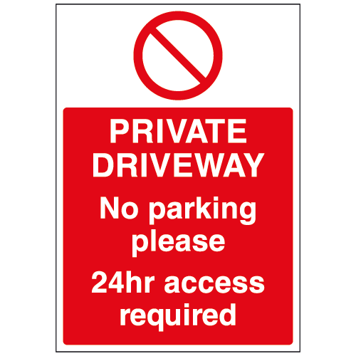 Private driveway No parking please 24hr access required sign – Ref ...