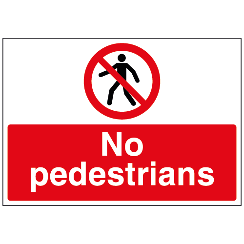 No Pedestrians sign – Ref: cp53 – Safety Sign Warehouse