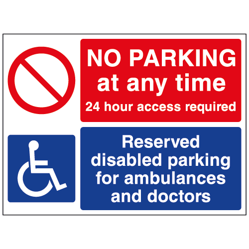 No parking 24 hr access required parking for ambulances and doctors ...