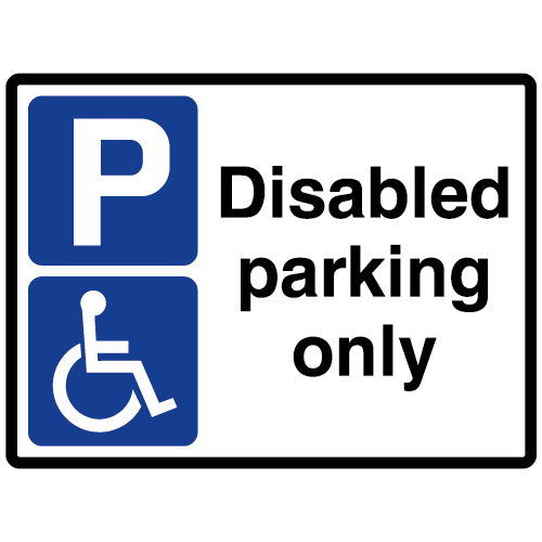 Disabled parking only sign – Ref: cp92 – Safety Sign Warehouse