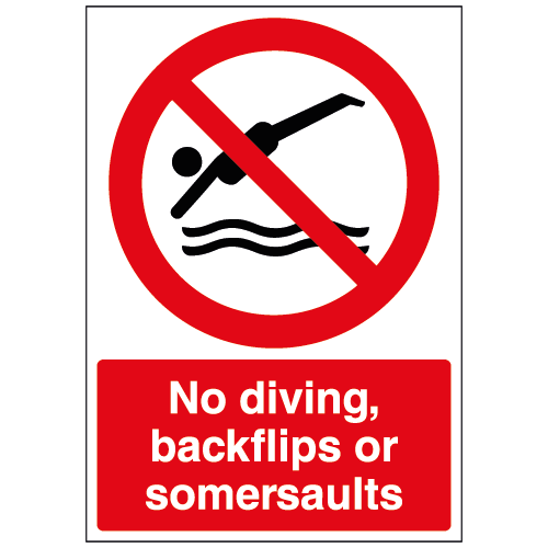 No diving backflips or somersaults sign – Ref: ps17 – Safety Sign Warehouse