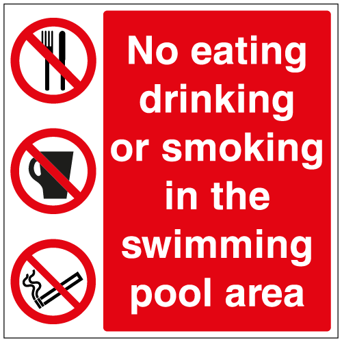 No eating, drinking or smoking in the swimming pool area sign – Ref ...
