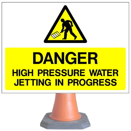 Danger High pressure water jetting in progress cone sign – cns 99 (cone ...