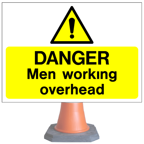 Danger Men working overhead cone sign – cns 59 (cone sold separately ...