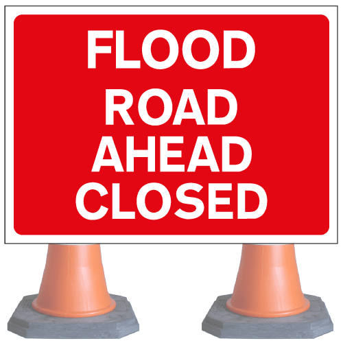 FLOOD Road Ahead Closed cone sign – cns 110 (cone sold separately ...