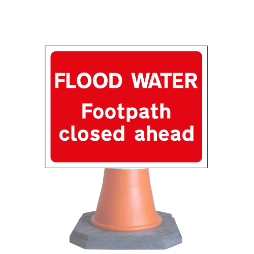 FLOOD WATER Footpath closed ahead cone sign – cns 118 (cone sold ...