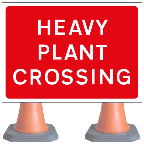 Heavy Plant Crossing cone sign – cns 511v1 (cone sold separately ...