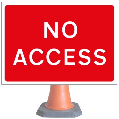 No Access cone sign – cns 206 (cone sold separately) – Safety Sign ...