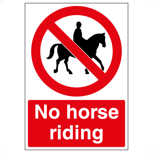 No horse riding sign – Ref: p134 – Safety Sign Warehouse