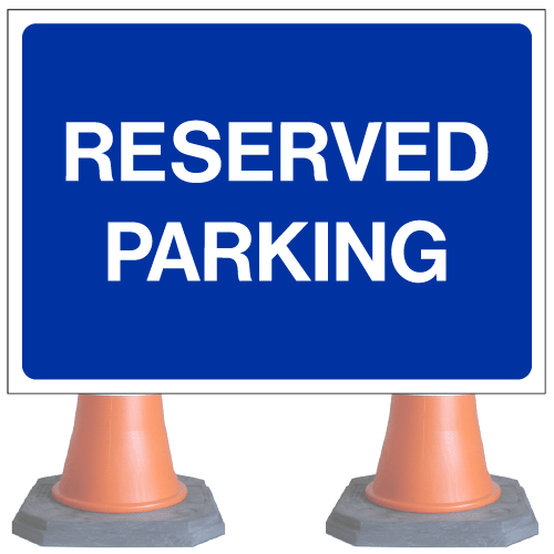 Reserved parking cone sign – cns45 (cone sold separately) – Safety Sign ...