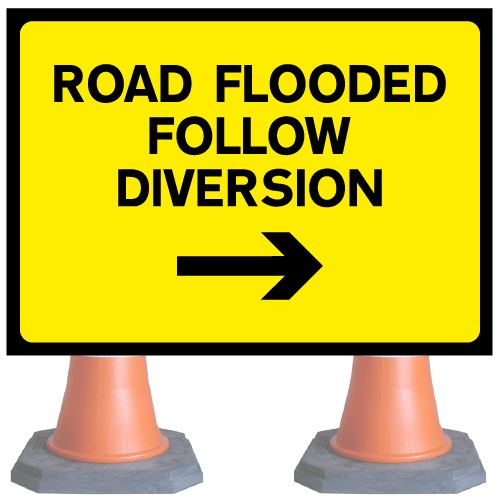 Road flooded follow diversion arrow right cone sign – cns114 (cone sold ...