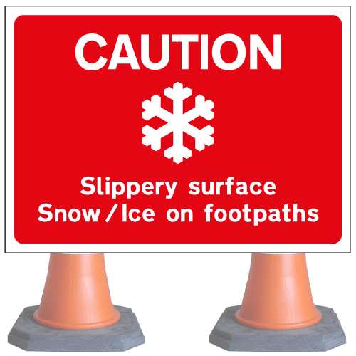 Caution Slippery Surface Ice/Snow On Footpaths cone sign – cns 34 (cone ...