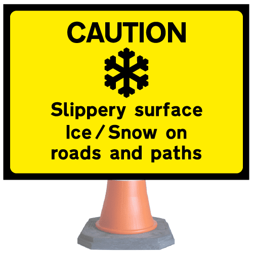 Caution Slippery Surface Ice/Snow On Roads and Paths cone sign – cns 74 ...