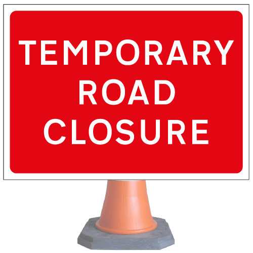 Temporary Road Closure cone sign – cns 7010v9 (cone sold separately ...
