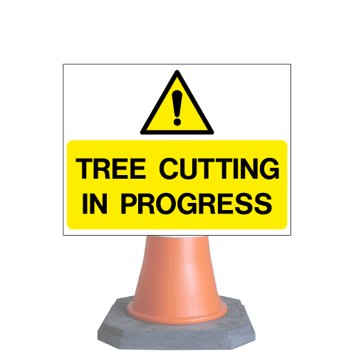 Tree cutting in progress cone sign – cns38 (cone sold separately ...