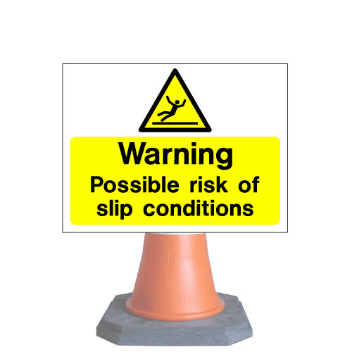 Warning Possible risk of slip conditions cone sign – cns67 (cone sold ...