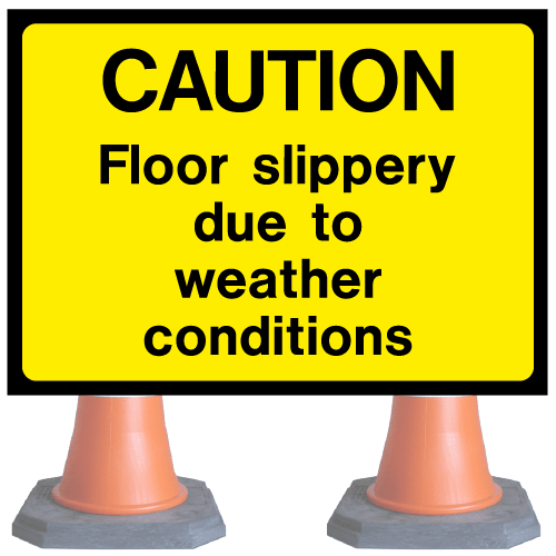 Caution Floor slippery due to weather conditions cone sign – cns 66 ... Caution Floor slippery due to weather conditions cone sign – cns 66 ...