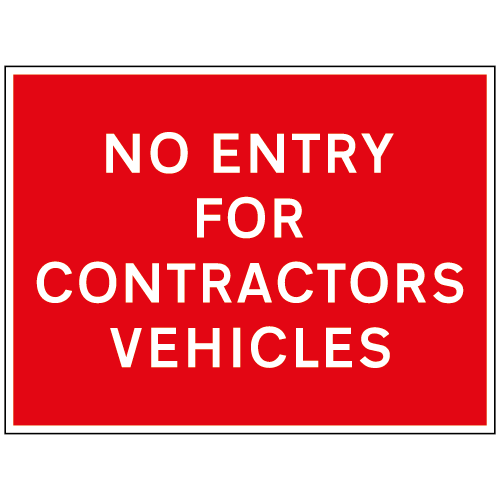 No entry for contractors vehicles sign – Ref: tc18 – Safety Sign Warehouse