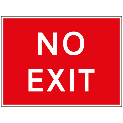 No Exit sign – Ref: tc20 – Safety Sign Warehouse
