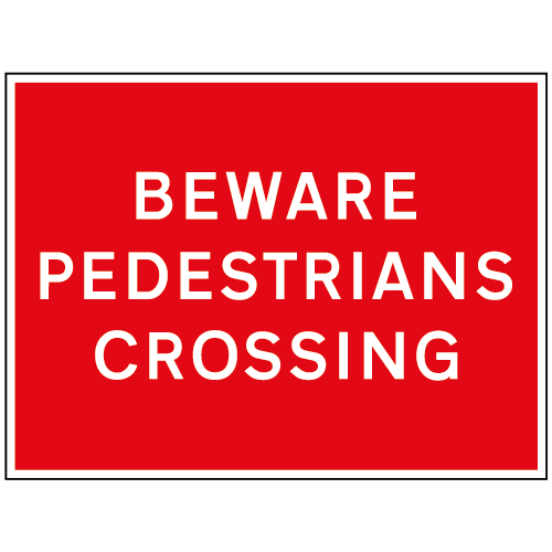 Beware Pedestrians Crossing sign – Ref: tc52 – Safety Sign Warehouse