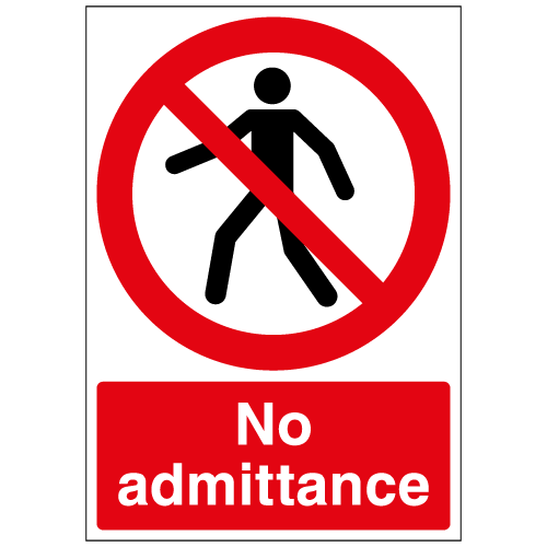 No Admittance sign – Ref: p13 – Safety Sign Warehouse