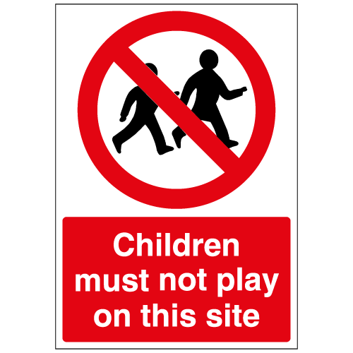 Children must not play on this site sign – Ref: p154 – Safety Sign ...