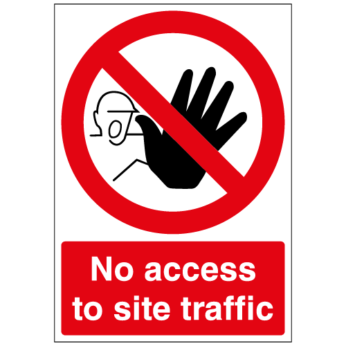 No access to site traffic sign – Ref: p19 – Safety Sign Warehouse