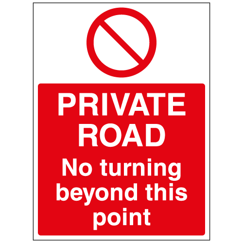 Private Road No turning beyond this point sign – Ref: p243 – Safety ...