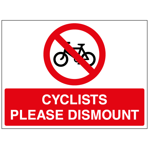 Cyclists please dismount sign – Ref: p246 – Safety Sign Warehouse