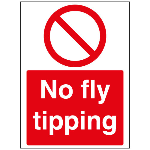 No Fly Tipping sign – Ref: p277 – Safety Sign Warehouse