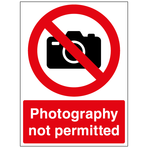 Photography not permitted sign – Ref: p302 – Safety Sign Warehouse